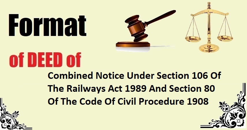 Combined Notice Under Section 106 Of The Railways Act 1989 And Section ...